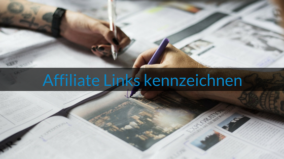 Affiliate Links Kennzeichnen